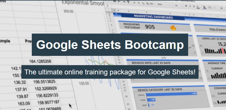 Google Sheets Bootcamp by Ben Collins Download Now