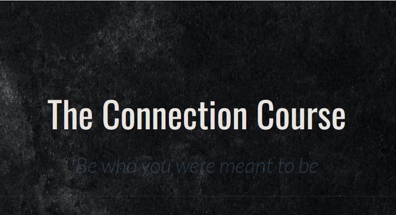 The Connection Course by Joe Hudson Download Now