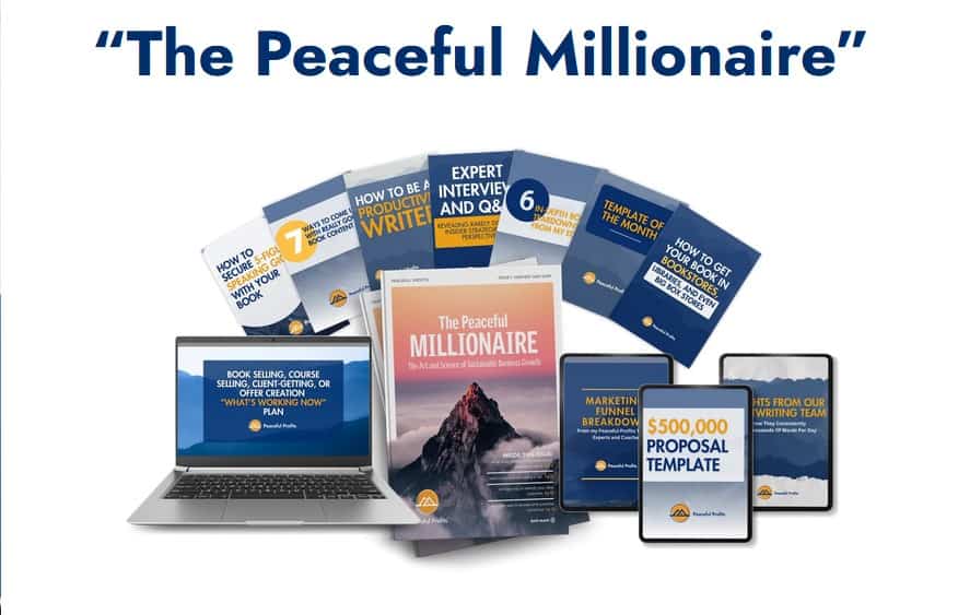 The Peaceful Millionaire by Mike Shreeve 7 Months Included Download Now